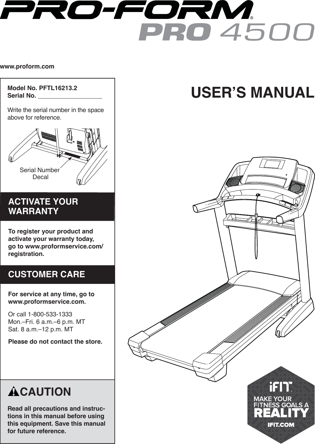 Proform Pftl162132 Pro 4500 Treadmill Users Manual PFTL16213.2 362213