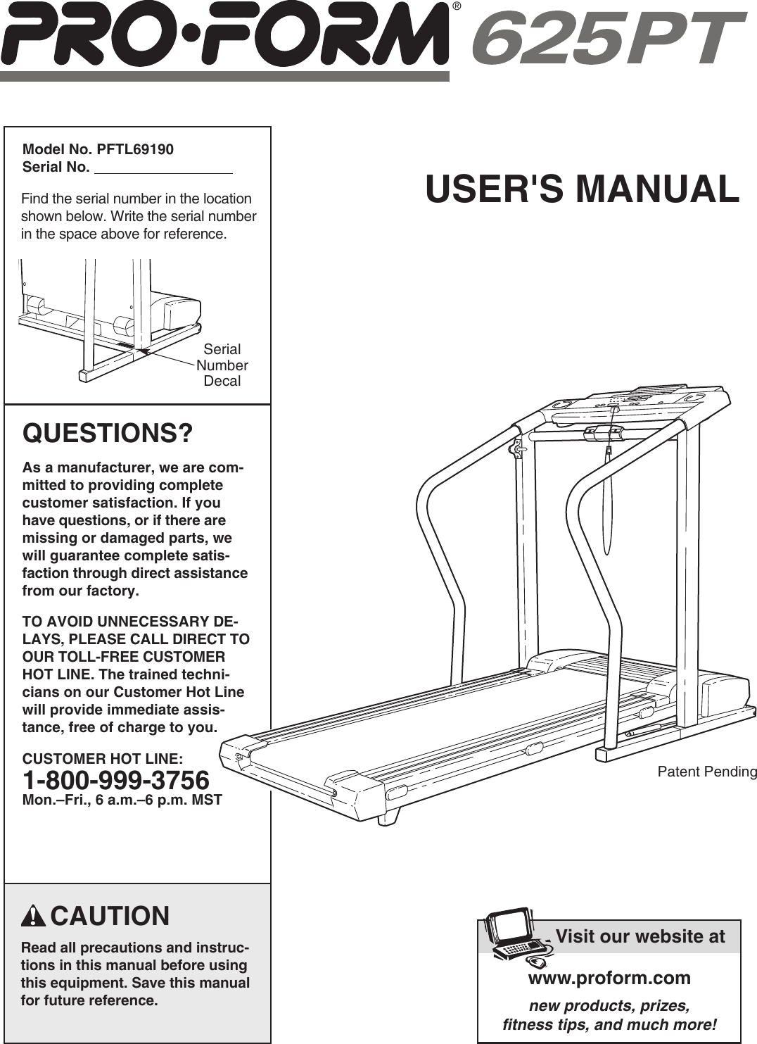 Proform Pftl69190 625 Treadmill Users Manual *PFTL69190 159529