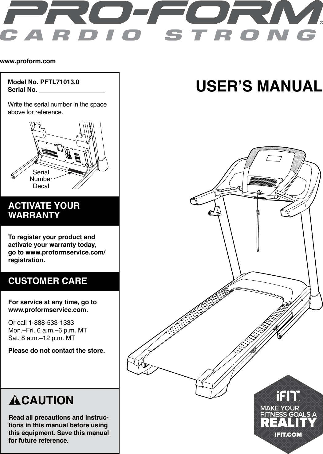 Proform Pftl710130 Cardio Strong Treadmill Users Manual