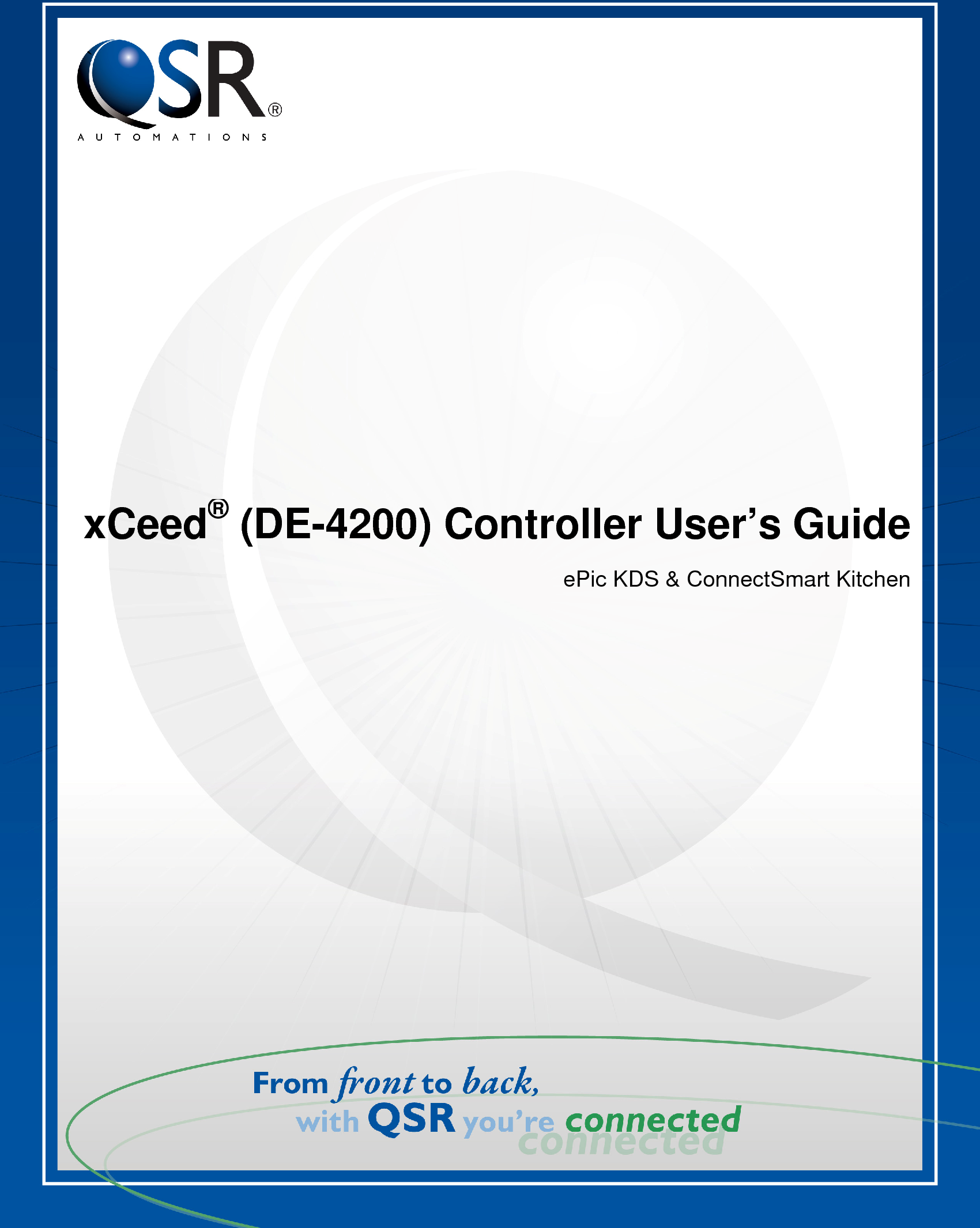 QSR Automations XCEED2 Media Device User Manual xCeed2 User s Guide