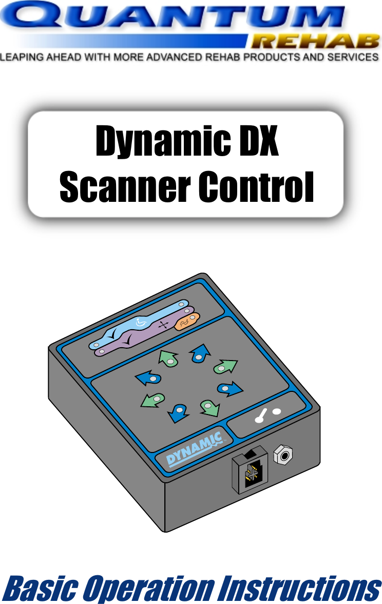 Quantum Dx Operation Manual Scanner Basic Instructions