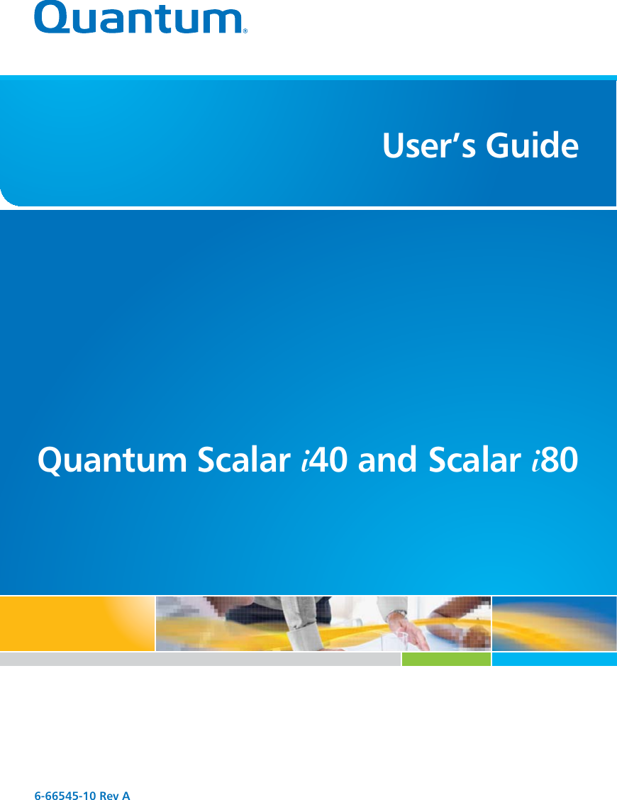 Quantum Scalar I40 And I80 Users Guide User’s