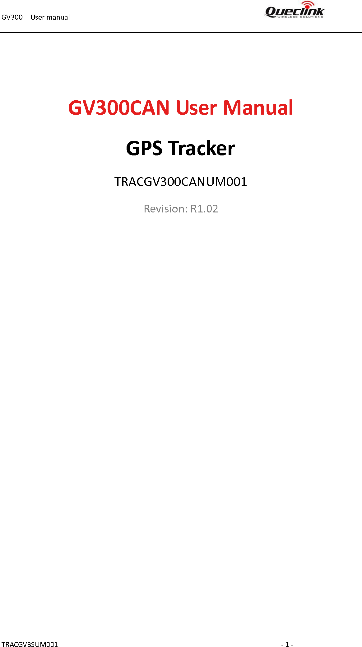 Queclink Wireless Solutions GV300CAN GPS Tracker User Manual