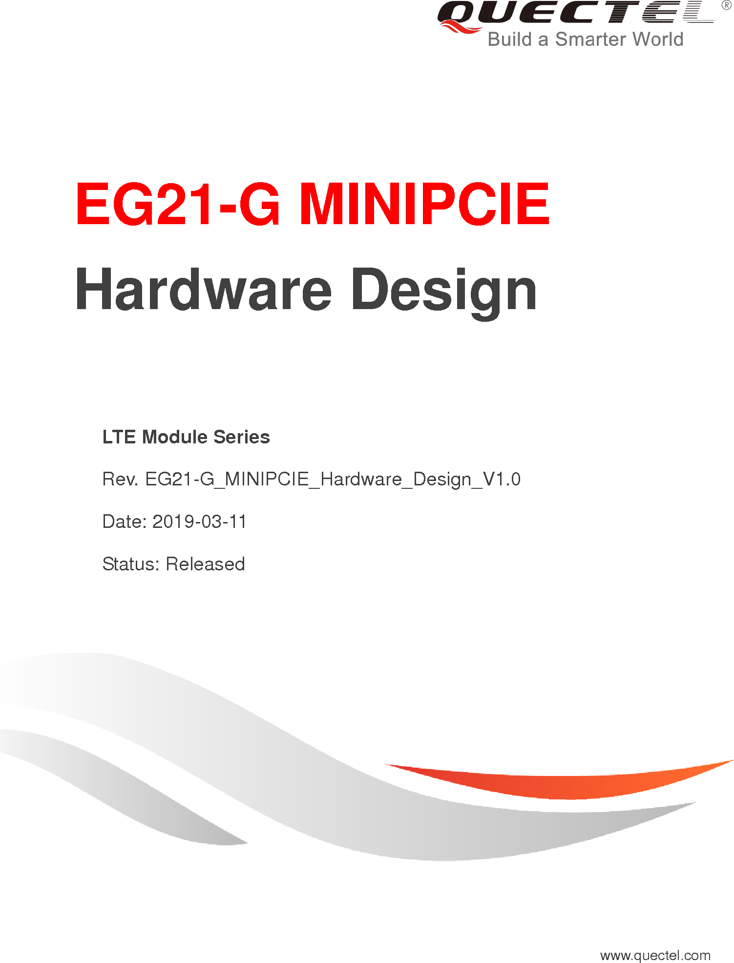 Quectel Wireless Solutions 201906EG21G LTE Module User Manual