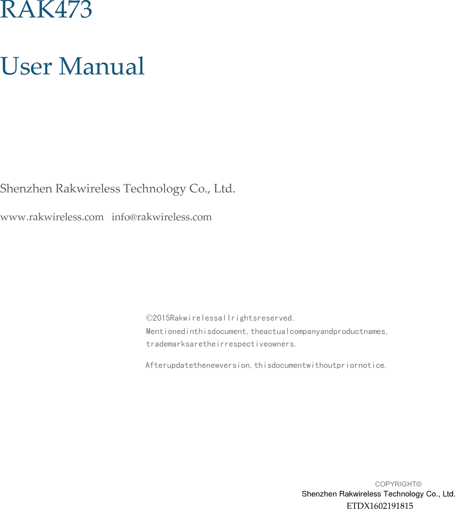 RAKwireless Technology RAK473 Wi-Fi Module User Manual 1