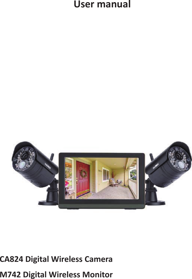 RDI Technology CA824 Digital Wireless Camera User Manual LW2770 Series ...