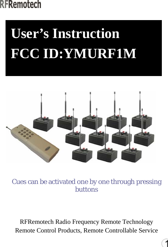 RFRemotech RF1M Receiver Discussion and FAQ Users Manual