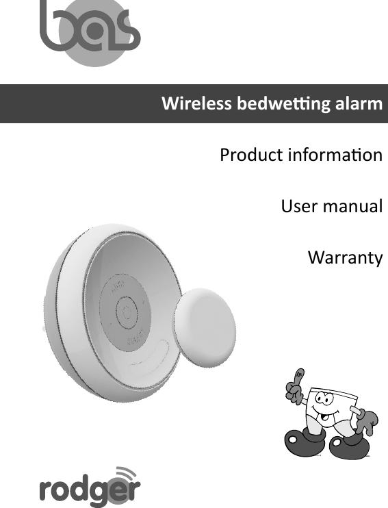 RODGER BAS0101-T Wireless Pee Alarm User Manual Manual BAS indb