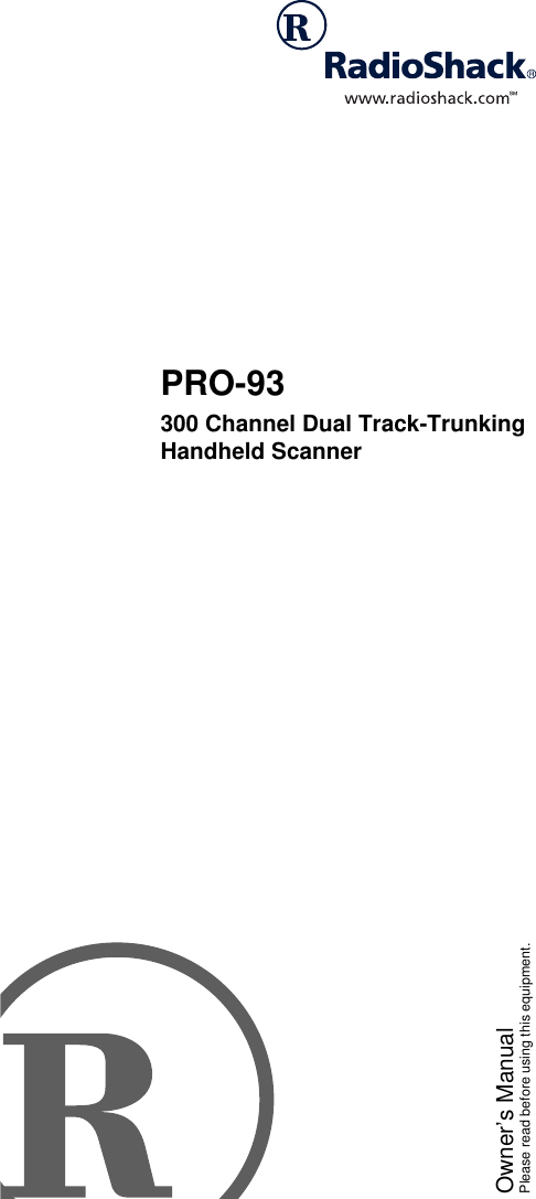 Radio Shack Pro 93 Users Manual Www RadioShack With CircleR