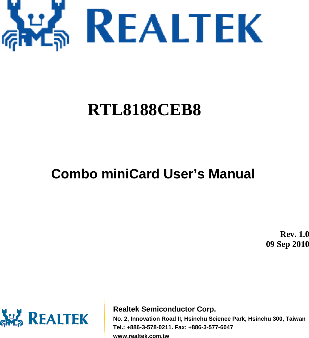Realtek Semiconductor RTL8188CEB8 802.11b/g/n RTL8188CE Combo miniCard ...