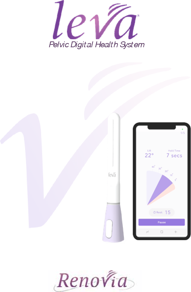 Renovia LEVA-02 leva-02 Pelvic Digital Health System Discussion and FAQ