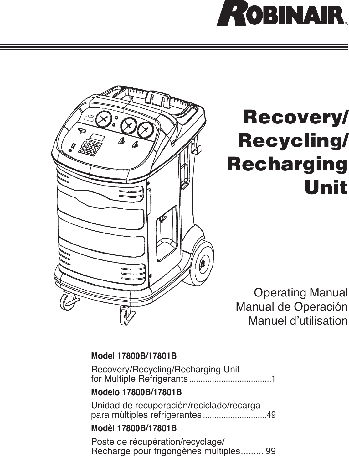 Robinair Recovery Recycling Recharging Unit 17800B Users Manual
