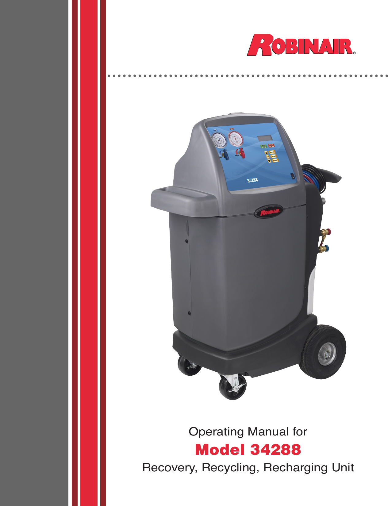 Robinair Recovery Recycling Recharging Unit 34288 Users Manual