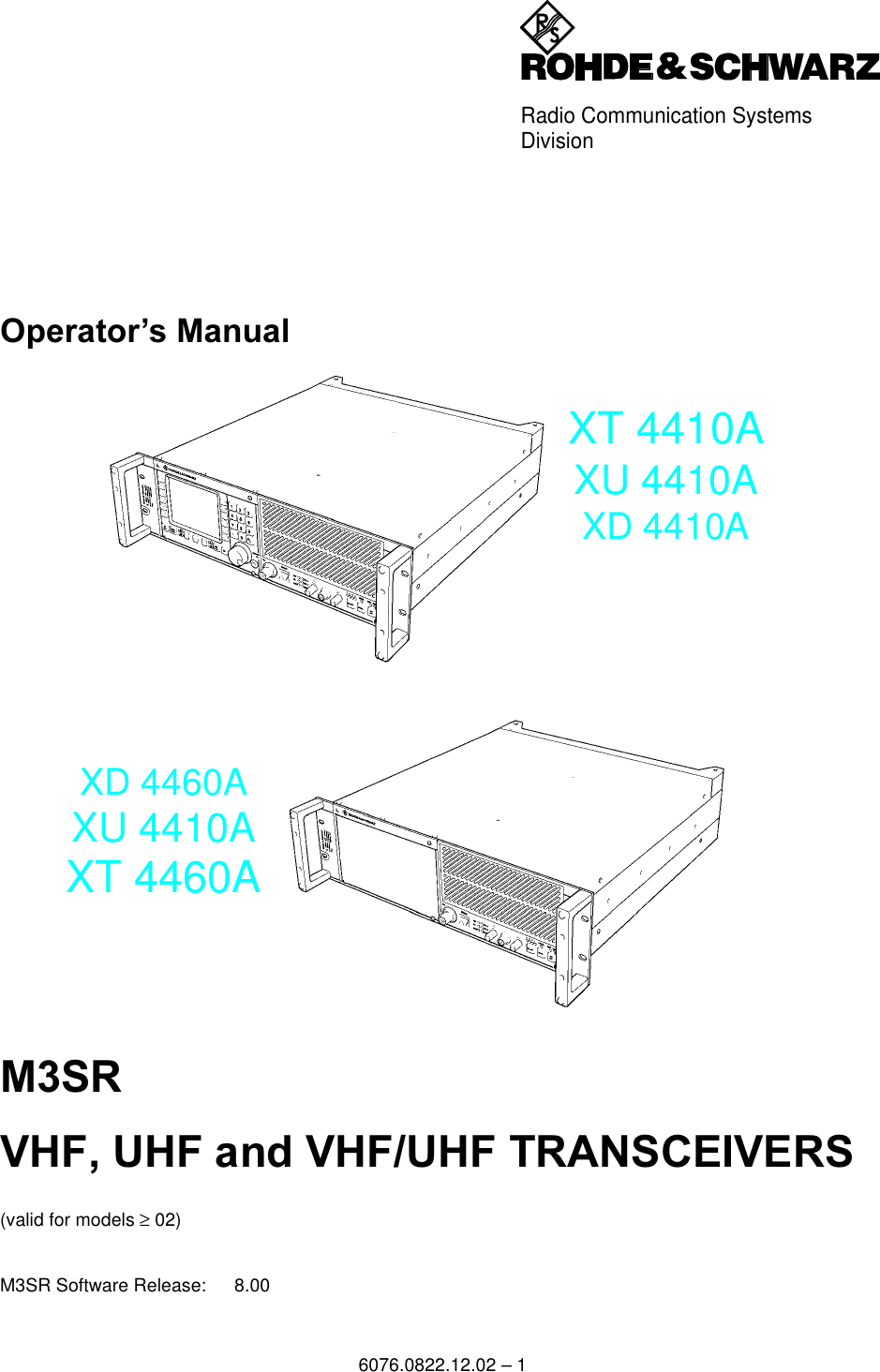 Rohde and Schwarz and Co KG 61020307 M3SR Series 4400 VHF/Transmitter ...