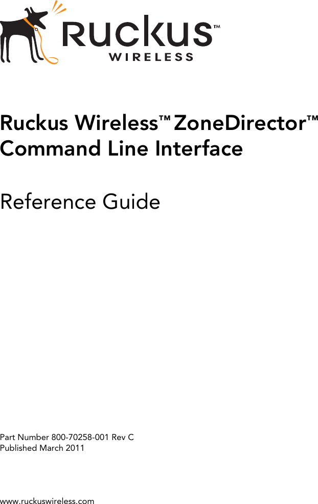 Ruckus Wireless™ ZoneDirector™ Command Line Interface Zone Director ...
