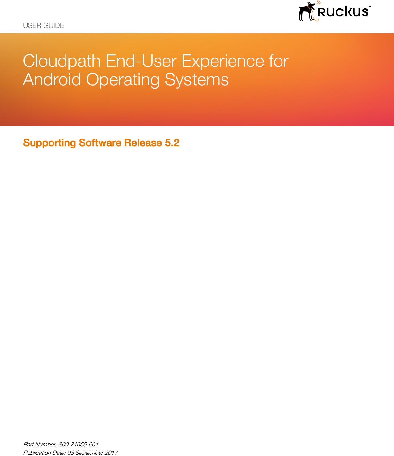 Ruckus Cloudpath End User Experience For Android Operating Systems CP ...