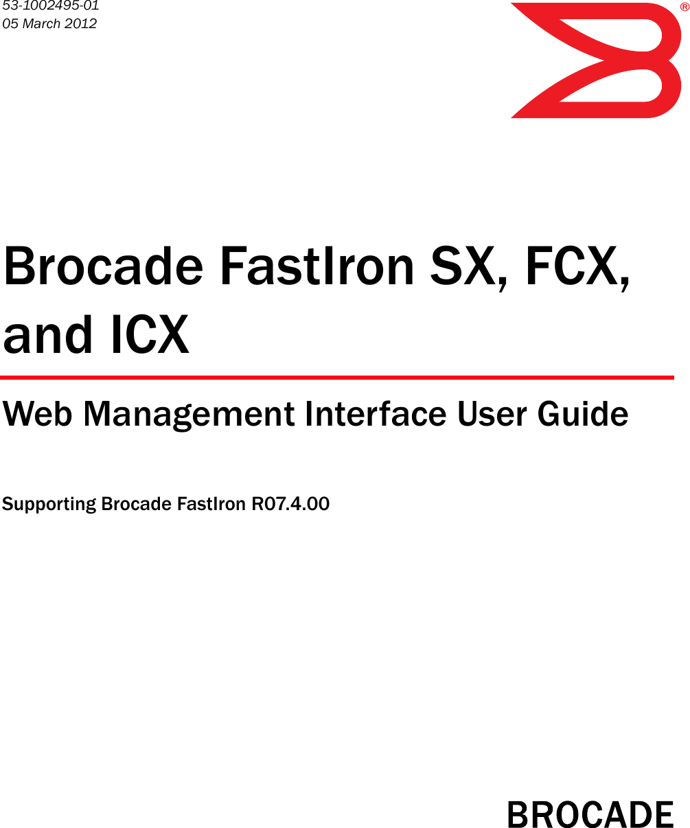 Ruckus Brocade FastIron SX, FCX, And ICX Web Management Interface User ...