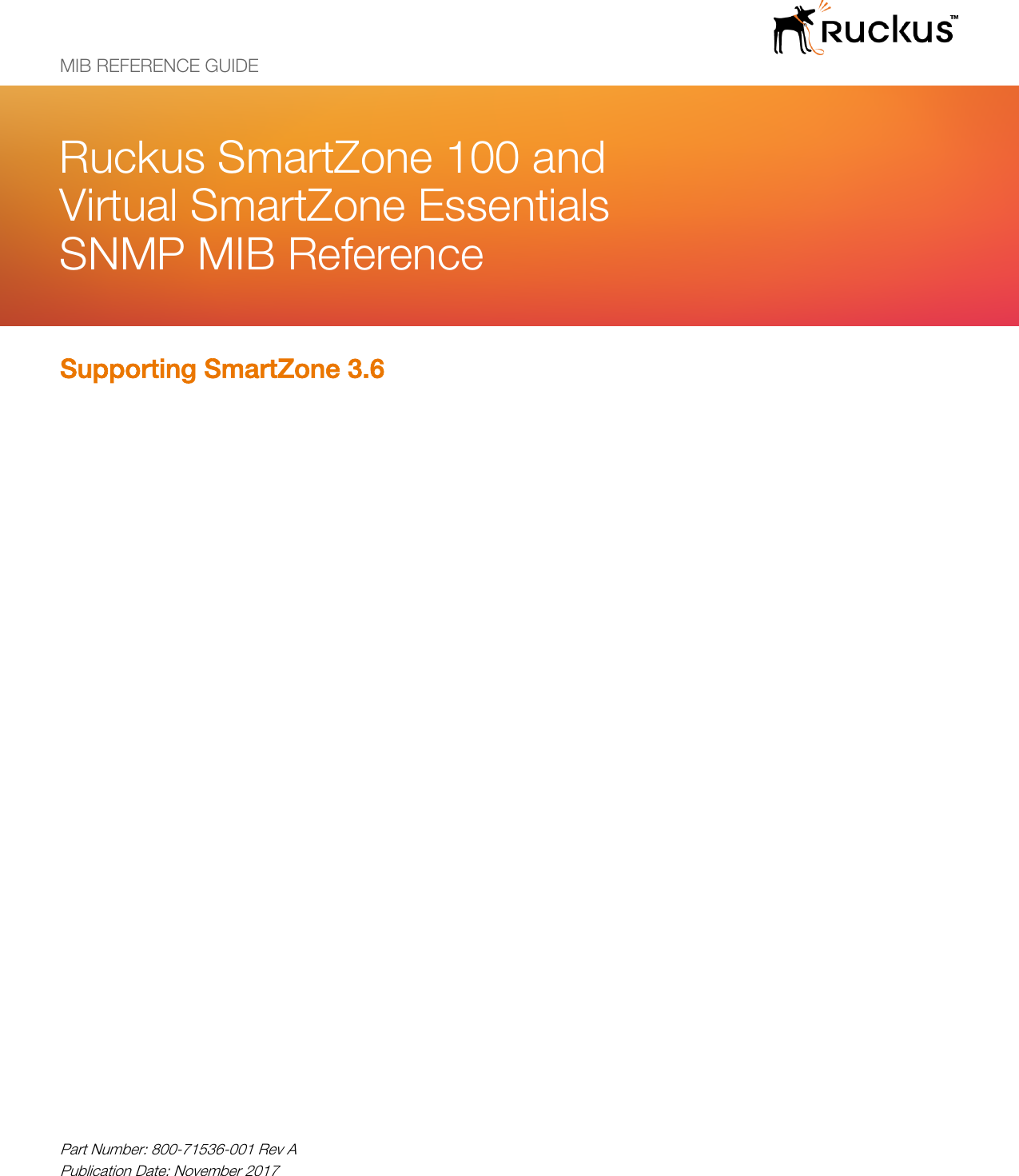 Ruckus SmartZone 100 And Virtual Essentials SNMP MIB Reference For 3.6 ...
