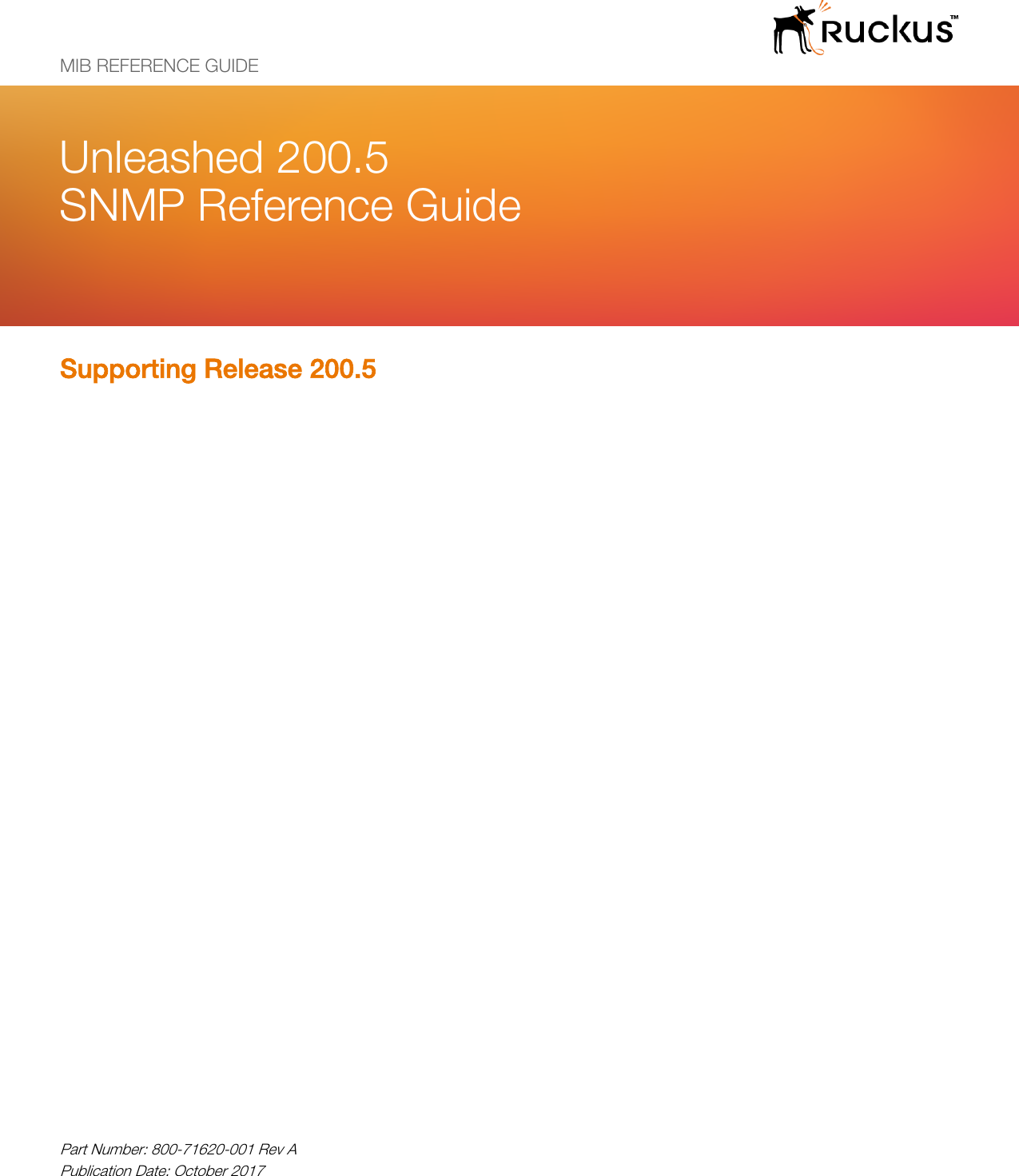 Ruckus Unleashed 200.5 SNMP Reference Guide (GA) Rev A 20171003