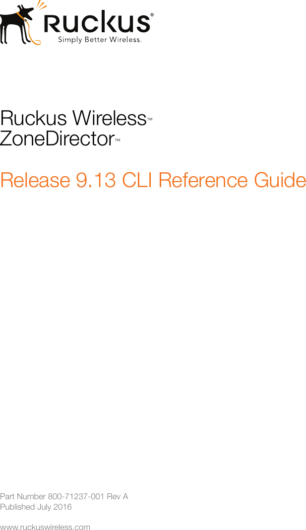 Ruckus Zone Director 9.13 (GA) CLI Reference Guide ZD Rev A 20160721