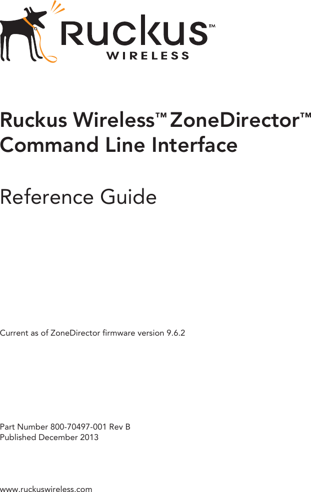 Ruckus Zone Director 9.6 CLI Reference Guide Rev B 20140102