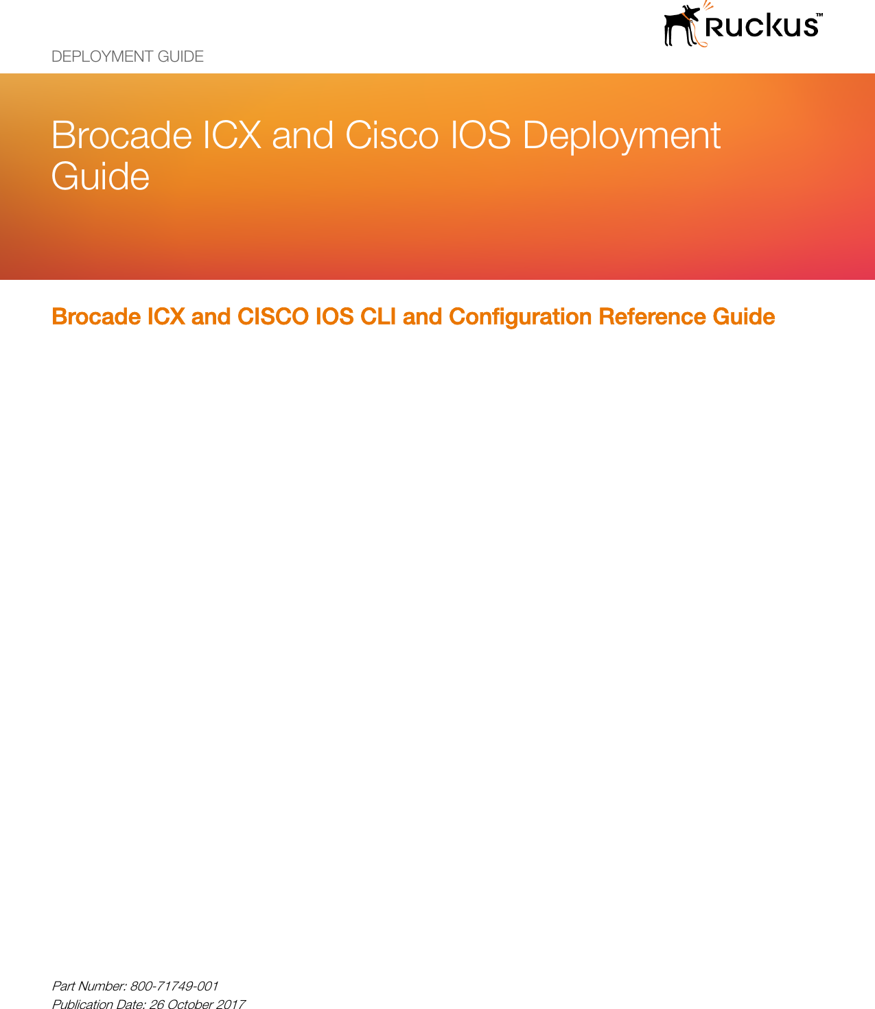 Ruckus Brocade ICX And Cisco IOS Deployment Guide [BP] config dp