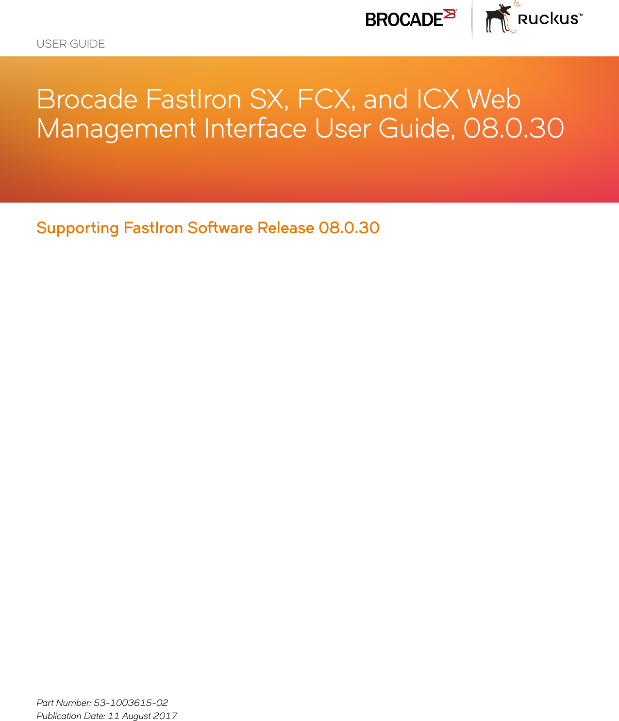Ruckus Brocade FastIron SX, FCX, And ICX Web Management Interface User ...