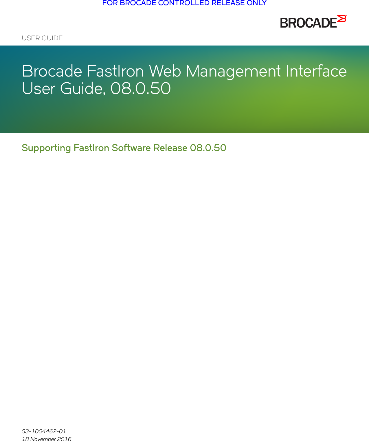 Ruckus Brocade FastIron Web Management Interface User Guide, 08.0.50 ...