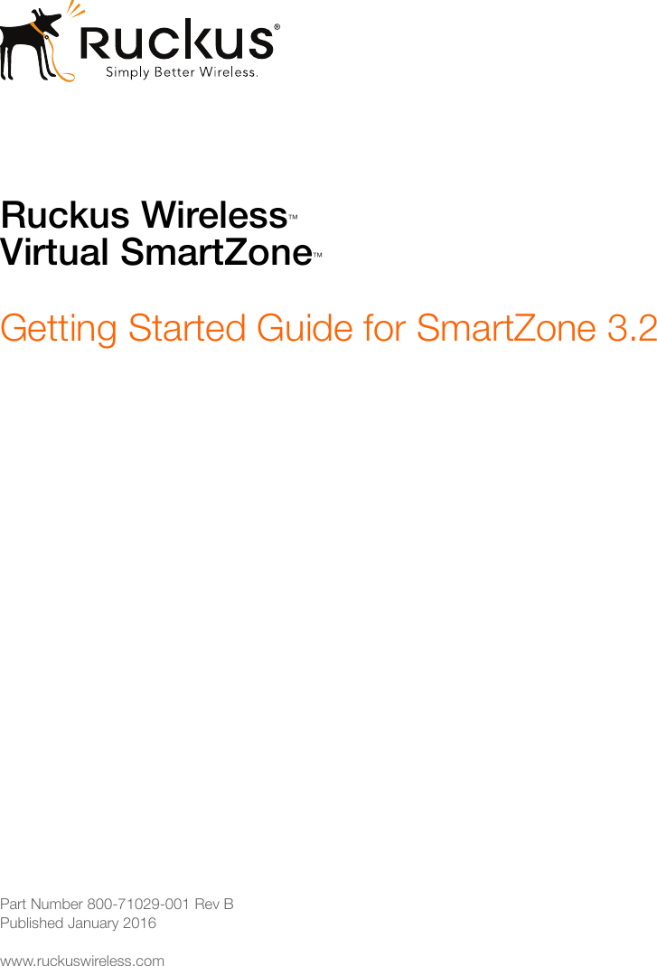 Ruckus VSZ Getting Started Guide For Release 3.2 Smart Zone (GA) GSG (v ...