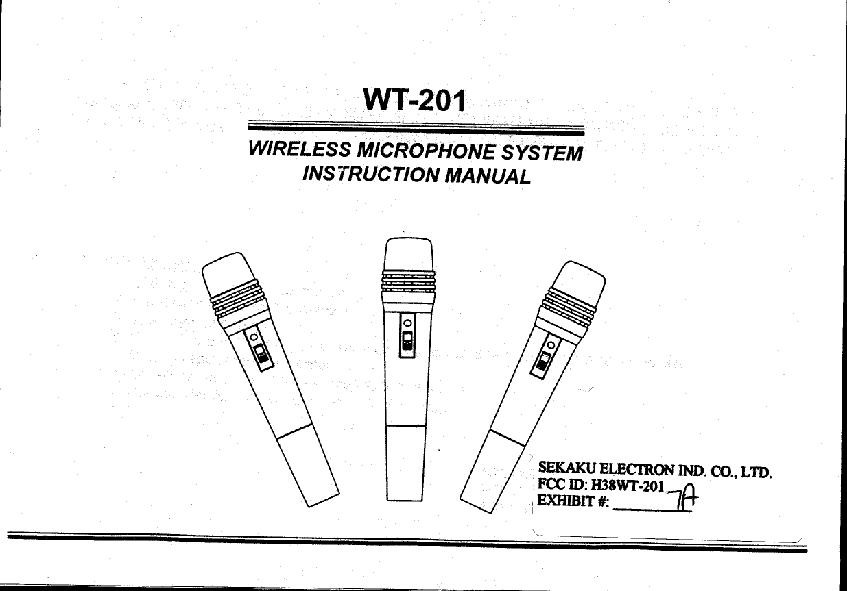 SEIKAKU TECHNICAL GROUP WT-201 WIRELESS MICROPHONE User Manual USERS MANUAL