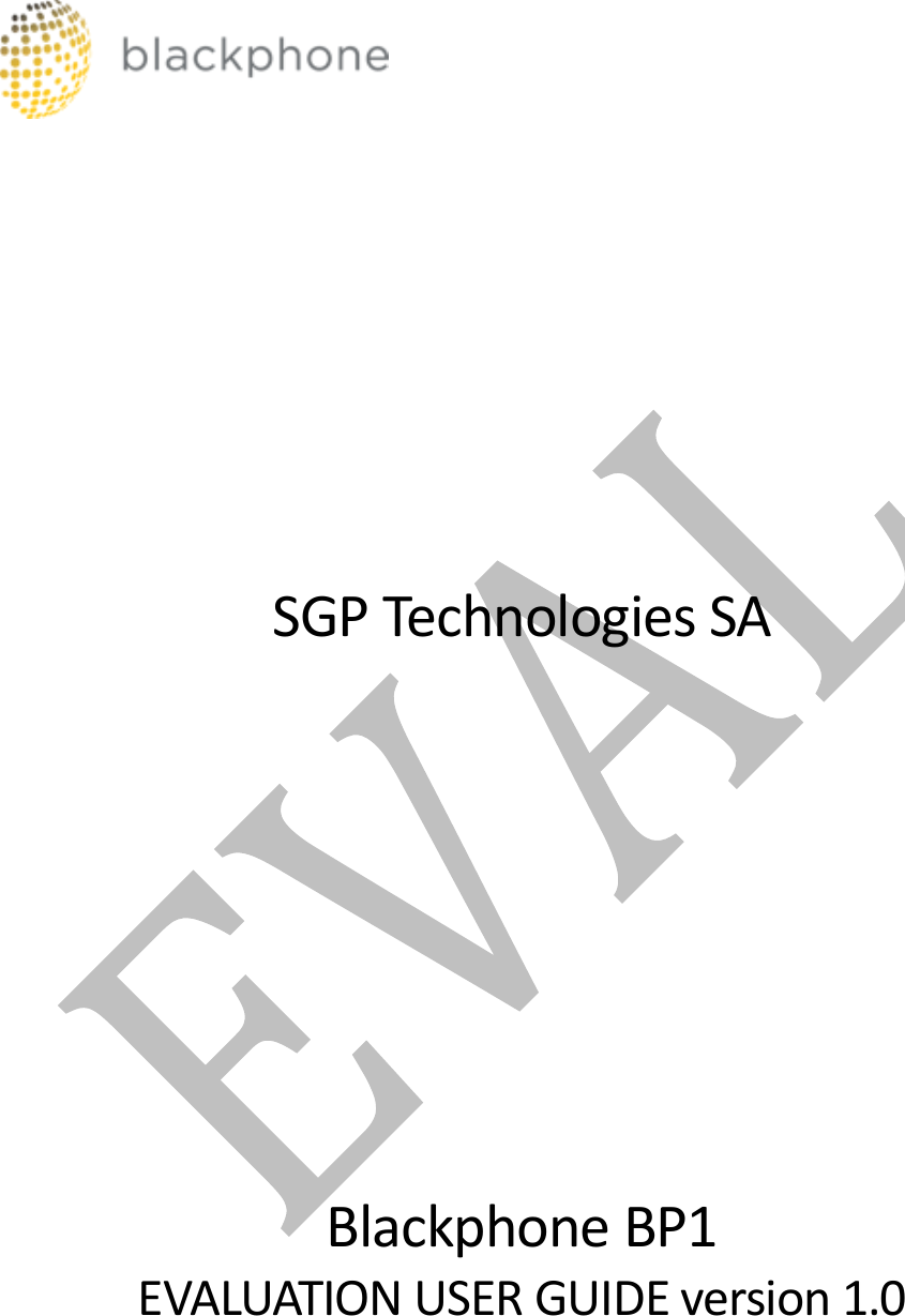 SGP Technologies BP1 Smartphone User Manual