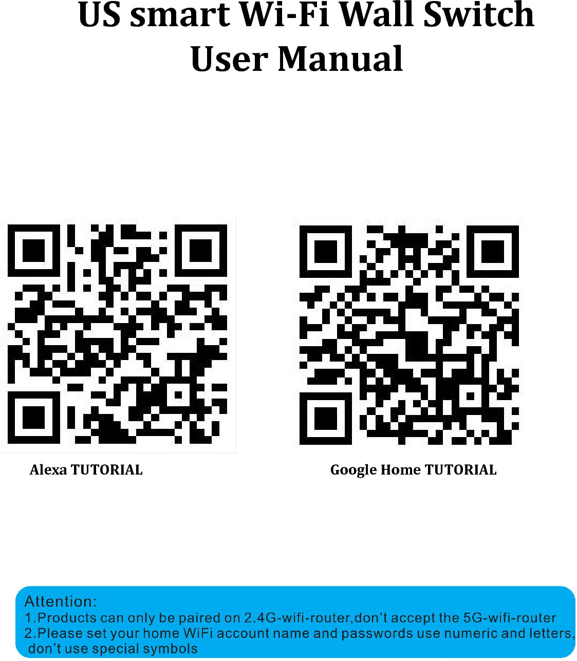 SHEN ZHEN DIANLING INTELLIGENT TECHNOLGY DS123 US smart switch User Manual