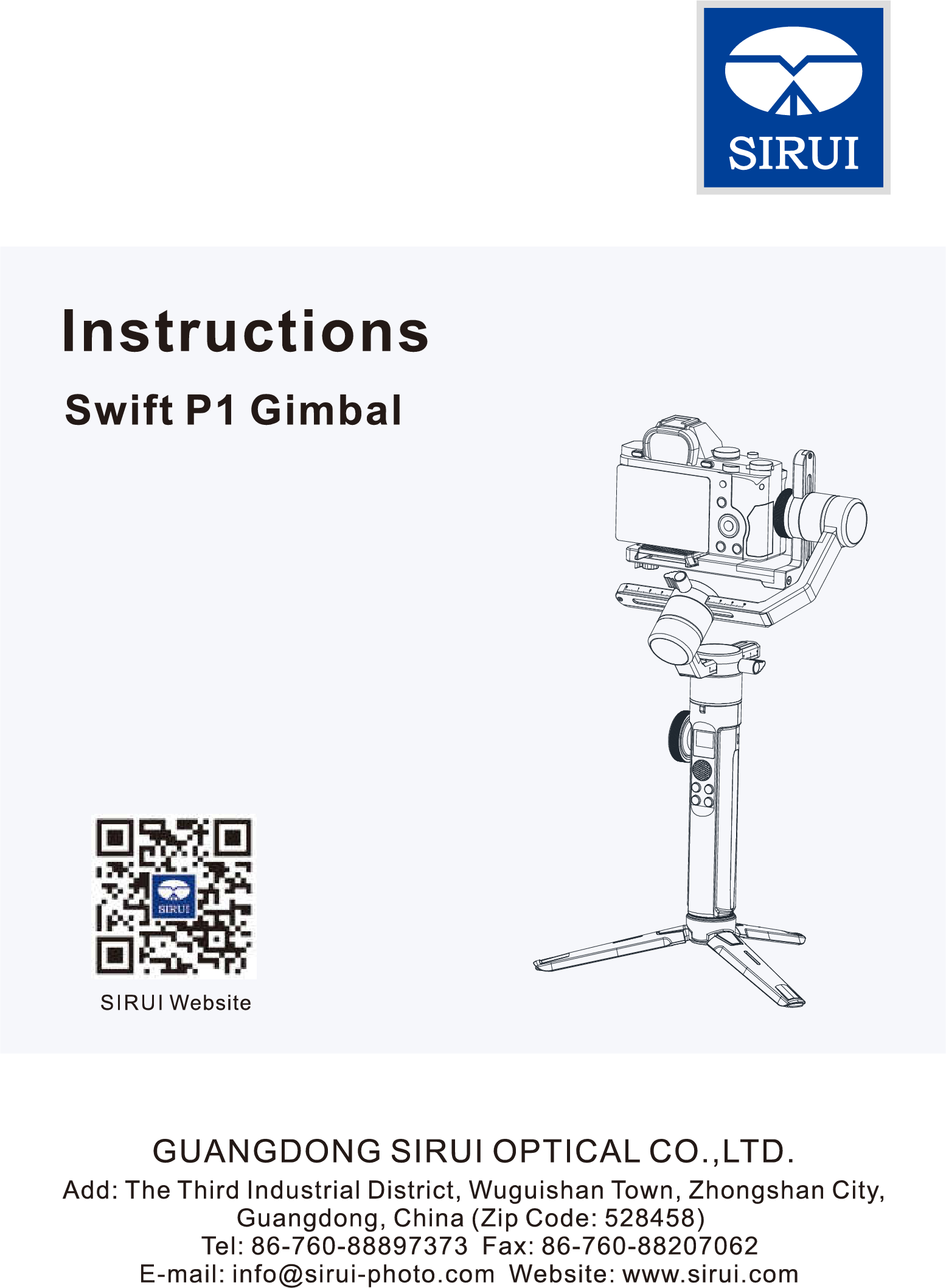 SIRUI OPTICAL P1 Swift P1 Gimbal User Manual