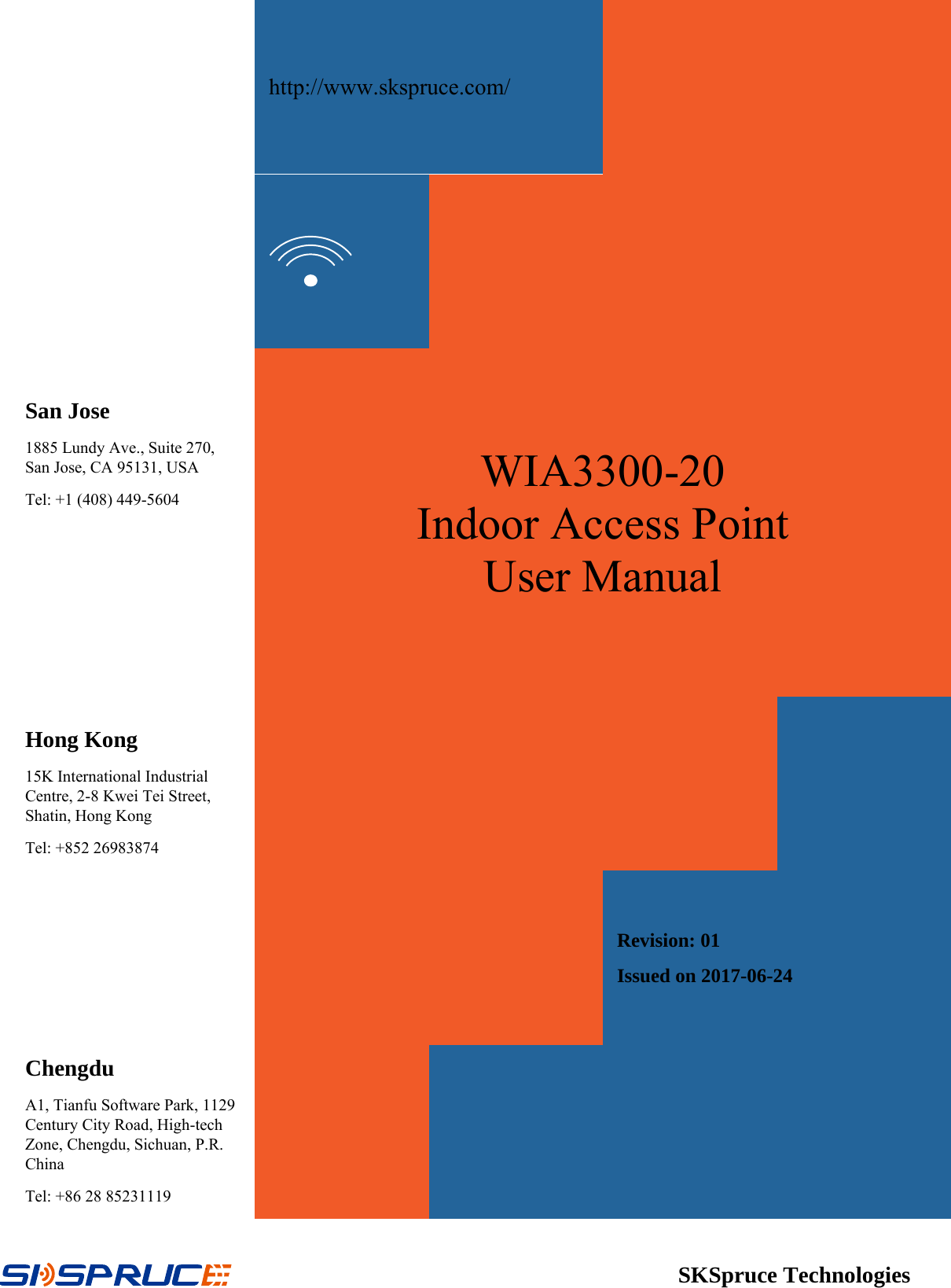 SKSpruce Technologies WIA3300-20 Indoor Access Point User Manual 20171102
