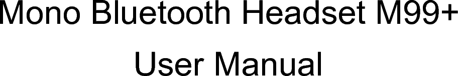 SKY WING Communication Electronics M99 WIRELESS MONO HEADSET User ...