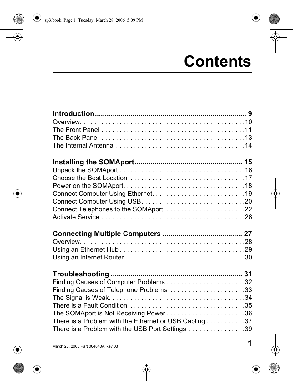 SOMA Networks CPE700006553D CPE-300-2C0 (SOMAport Subscriber Terminal ...