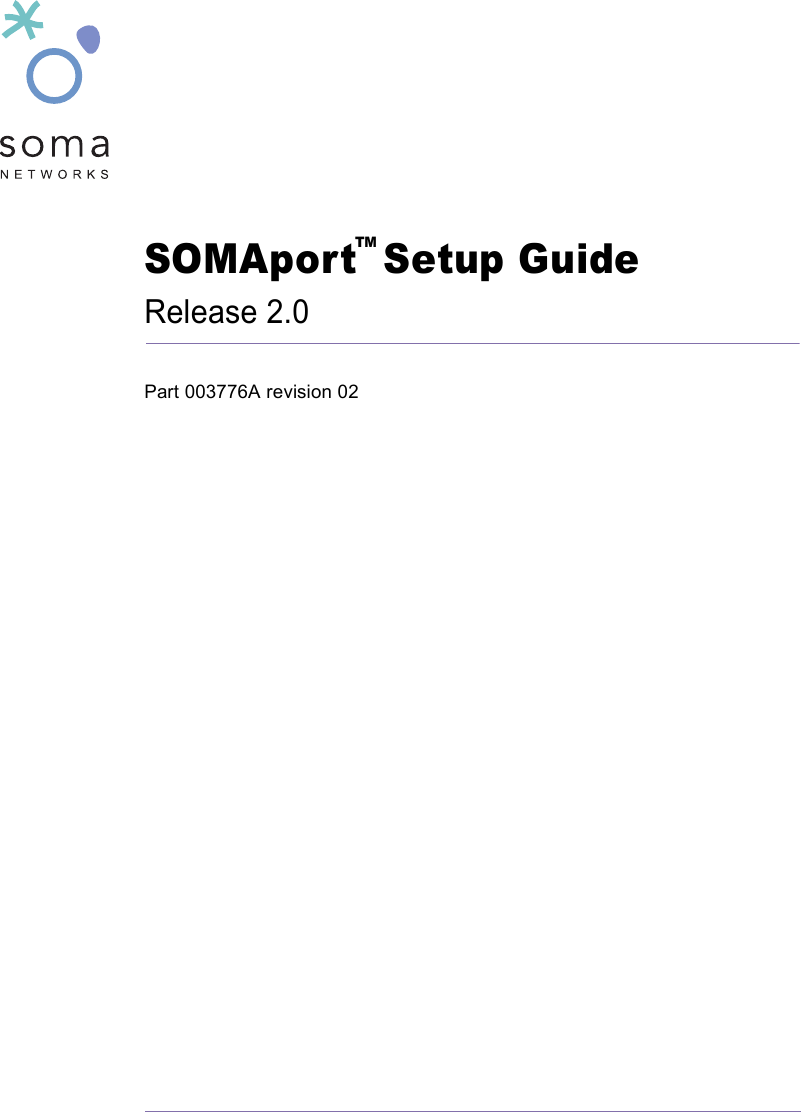 SOMA Networks SPW0402420004 SOMAPort User Manual SOMAport Setup Guide