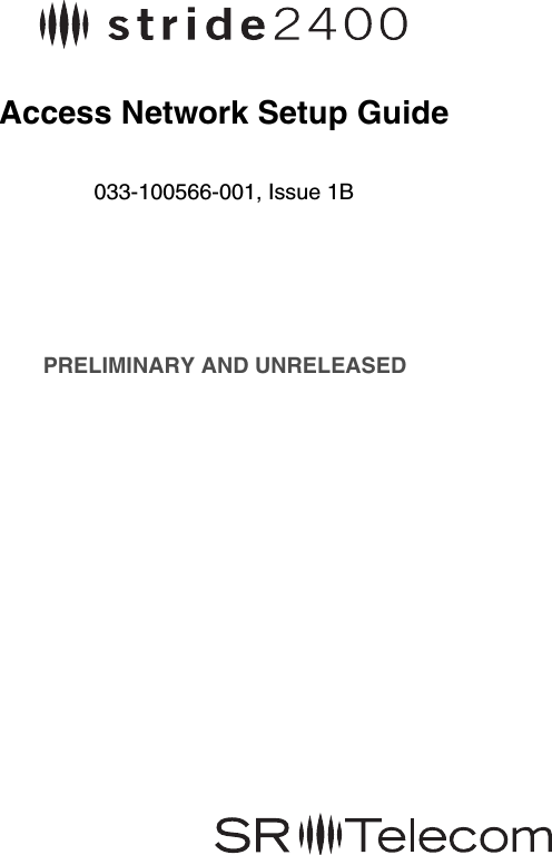 SR Telecom STRIDE2400-SBS Stride 2400 Base Station Discussion and FAQ ...