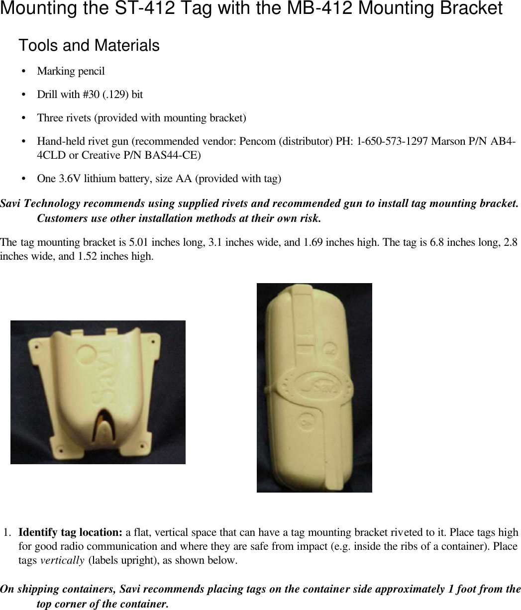 Savi Technology 412-V1 Active RFID Tag User Manual SaviTag1