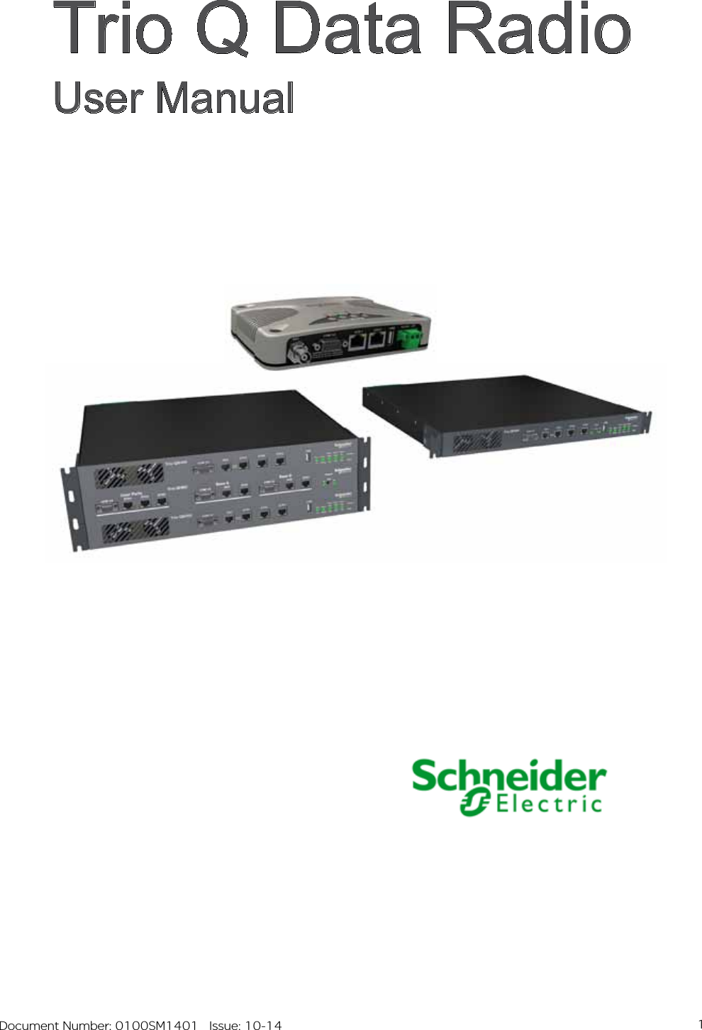 Schneider Electric Systems Canada QR450 UHF Remote Data Radio User Manual