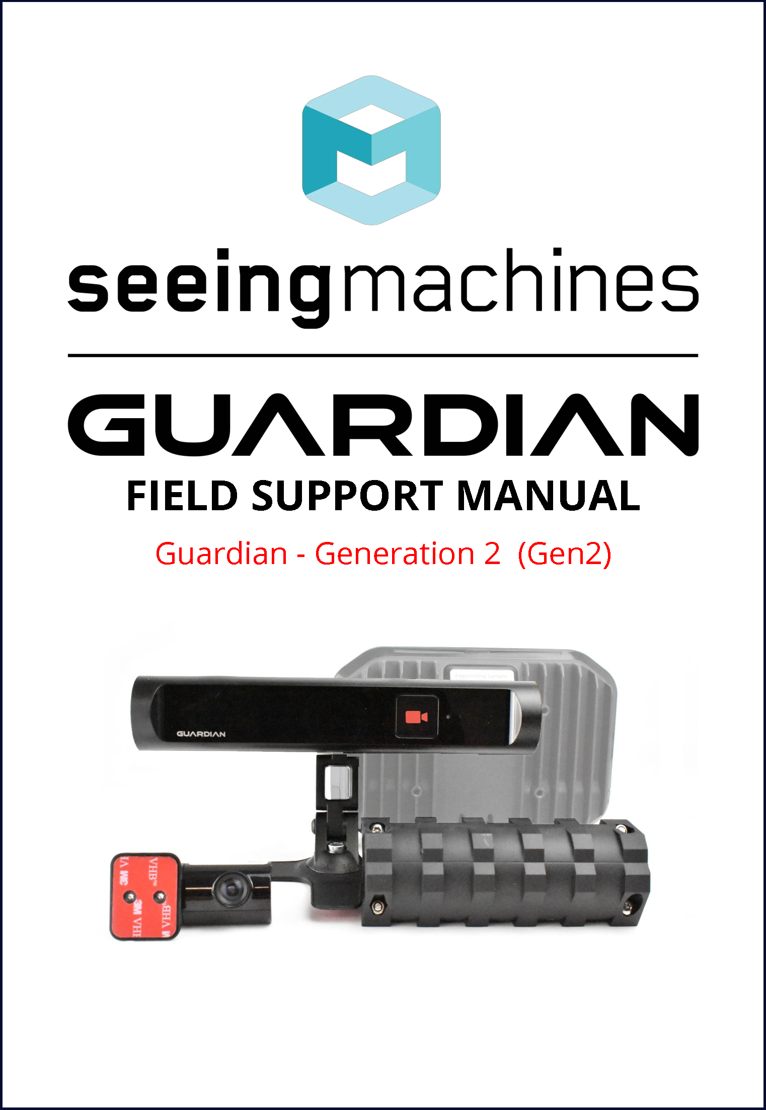 Seeing Machines G2-SY-CON2 Guardian Split System User Manual