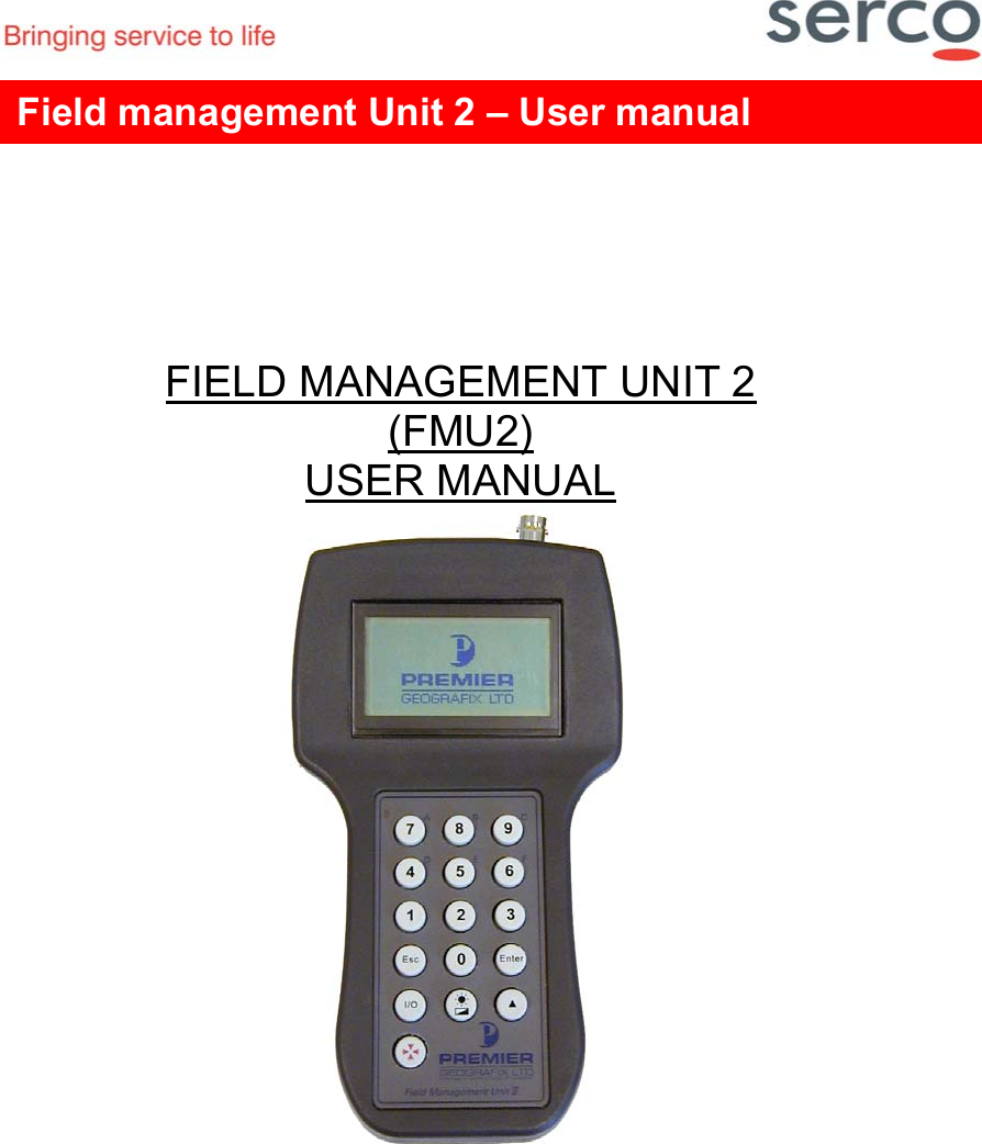Serco Geografix FMU002 Alarm Device User Manual Manual