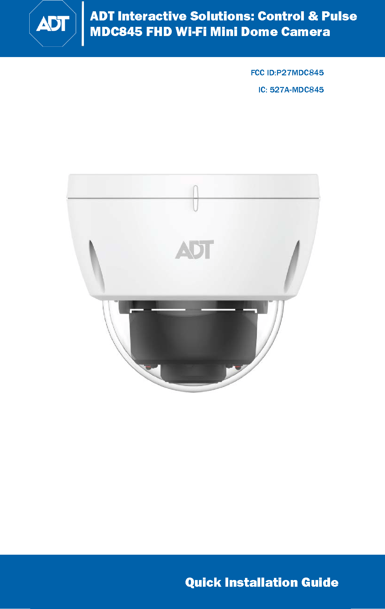 Sercomm MDC845 FHD WiFi Mini Dome Camera User Manual