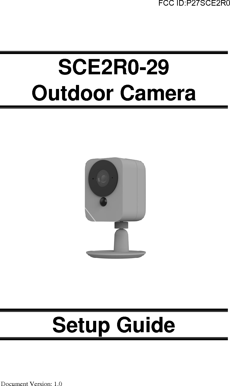 Sercomm SCE2R0 Outdoor Camera User Manual