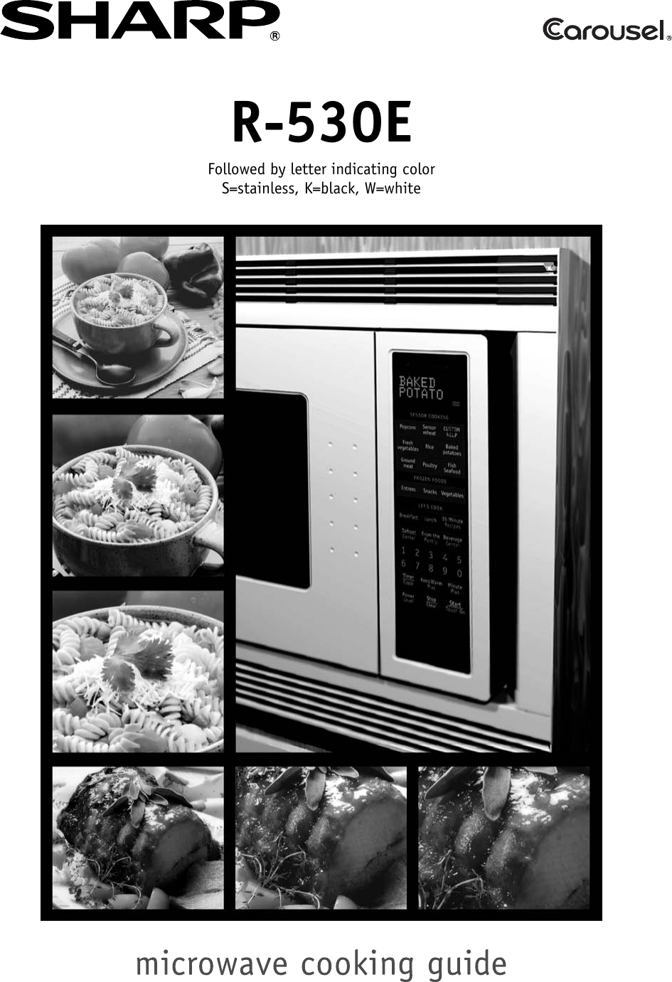 Sharp Carousel R 530E Users Manual 530ES/EK/EW Operation