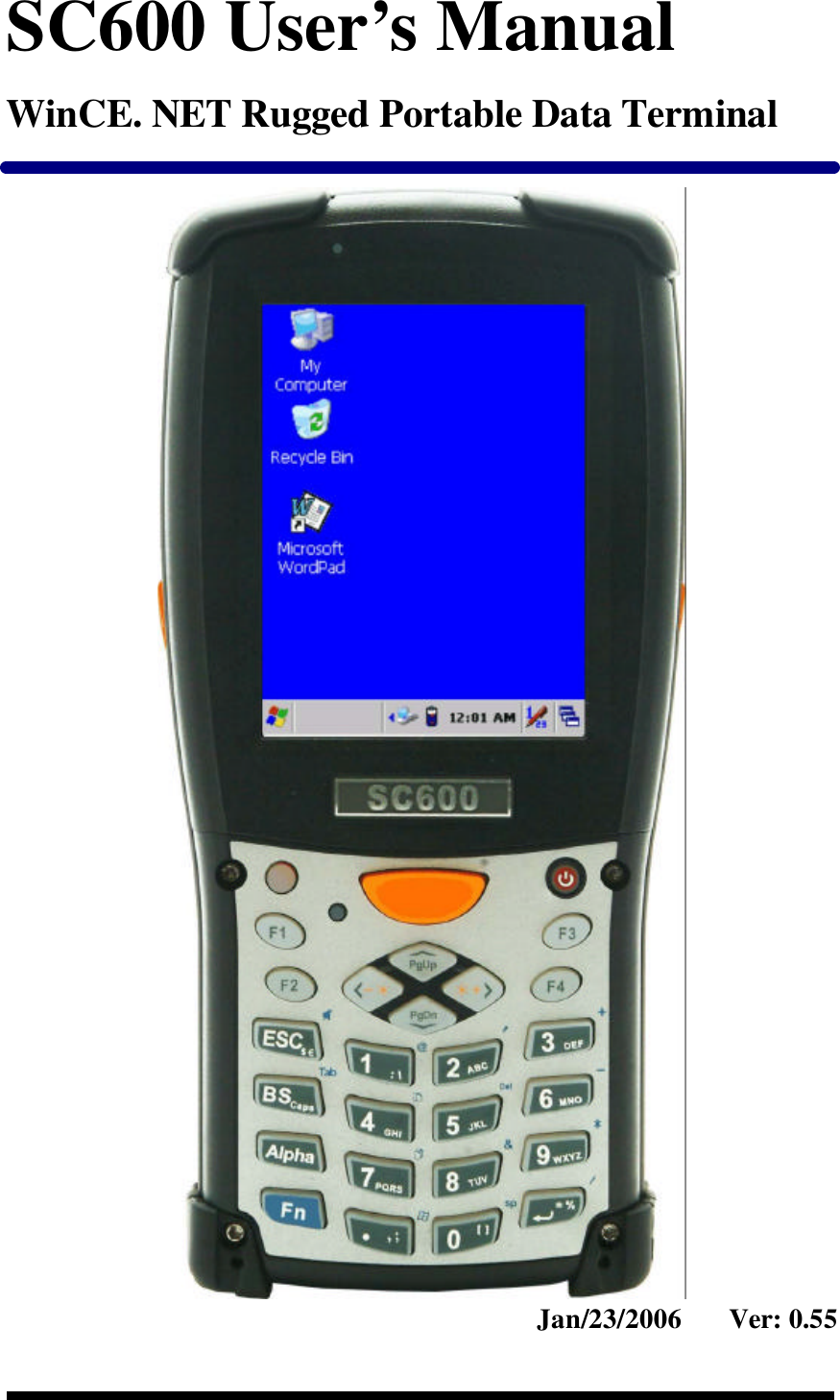 Shin Chuan Computer SC600PDT-BW Portable Data Terminal User Manual ...