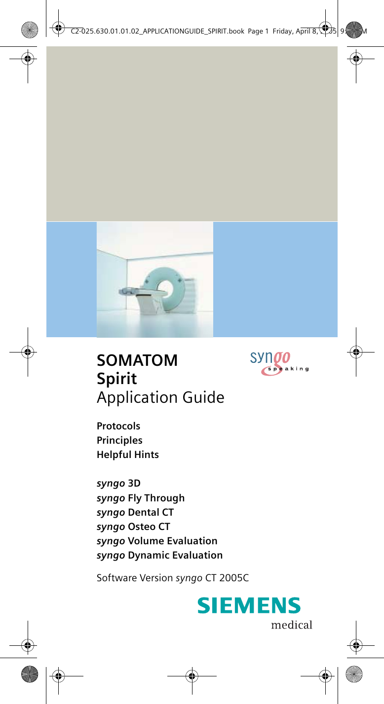 Siemens Syngo Ct Operator Manual Software Version 2005C Users C2 025 ...