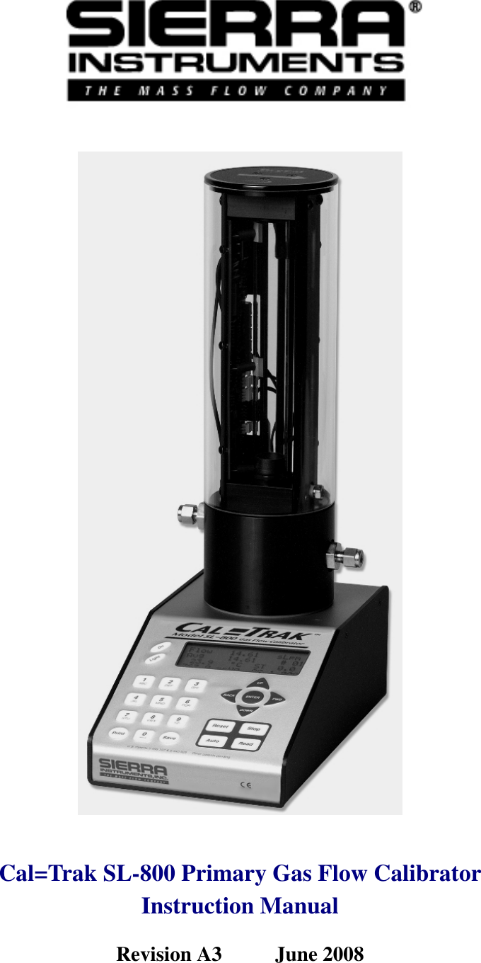 Sierra Primary Gas Flow Calibrator Sl 800 Users Manual R.A3