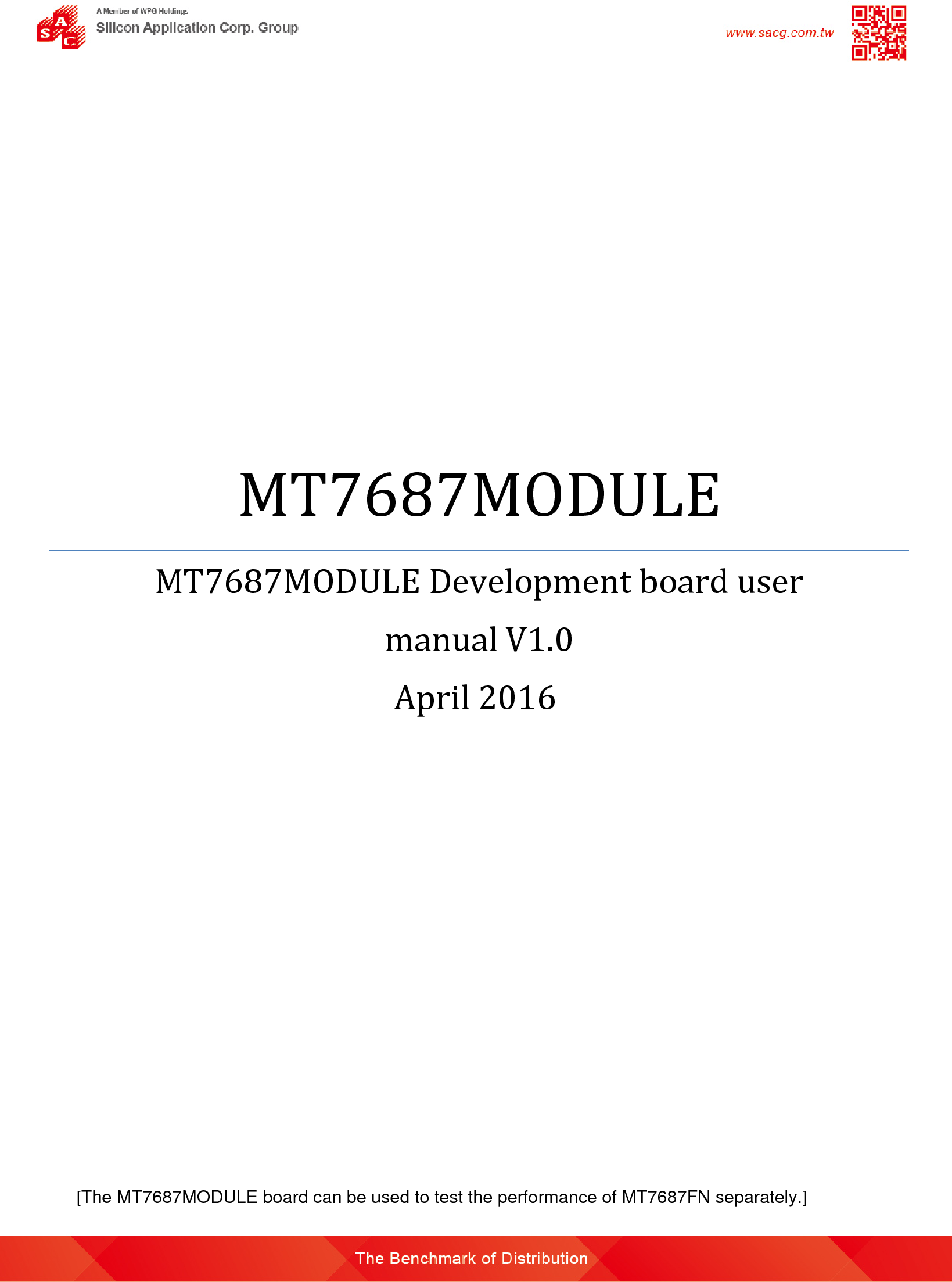 Silicon Application MT7687MODULE MT7687 MODULE User Manual MT7687MODULE ...