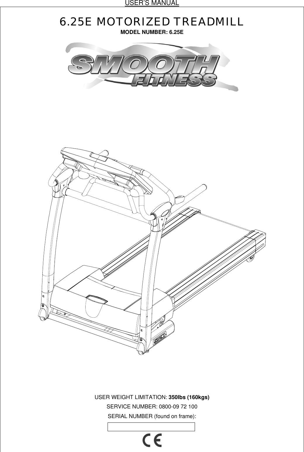Smooth Fitness Treadmill 6 25E Users Manual USER’S